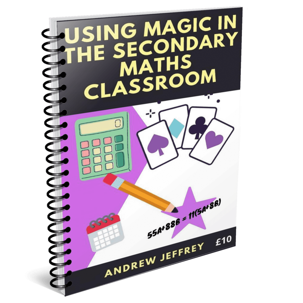 PDF: Using magic in the secondary maths classroom – Andrew Jeffrey